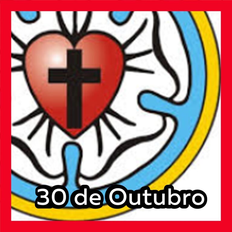 Dia 30 de outubro – Reforma: A Casa de Deus – São Mateus